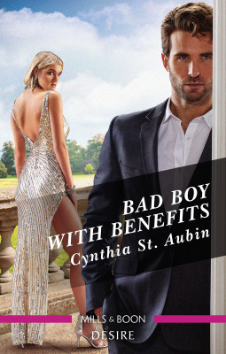 Bad Boy with Benefits | Cynthia St. Aubin | HarperCollins Publishers Australia Pty Ltd ...